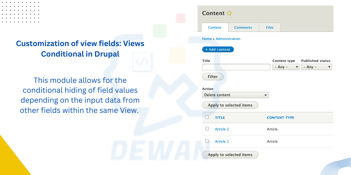 Customization of view fields: Views Conditional in Drupal • Dewan Codes